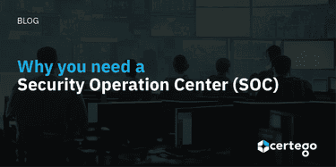 Why you need a security operation center (SOC)